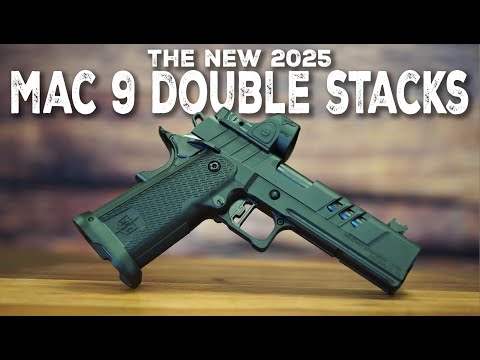 NEW MAC 1911 9MM Double Stack Models for 2025!