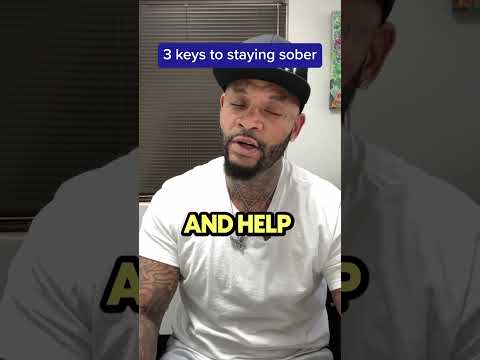 3 Keys To Staying Sober and Clean