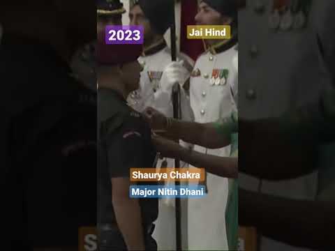 Gallantry award ceremony - Major Nitin Dhania Shaurya Chakra 2023 #shorts