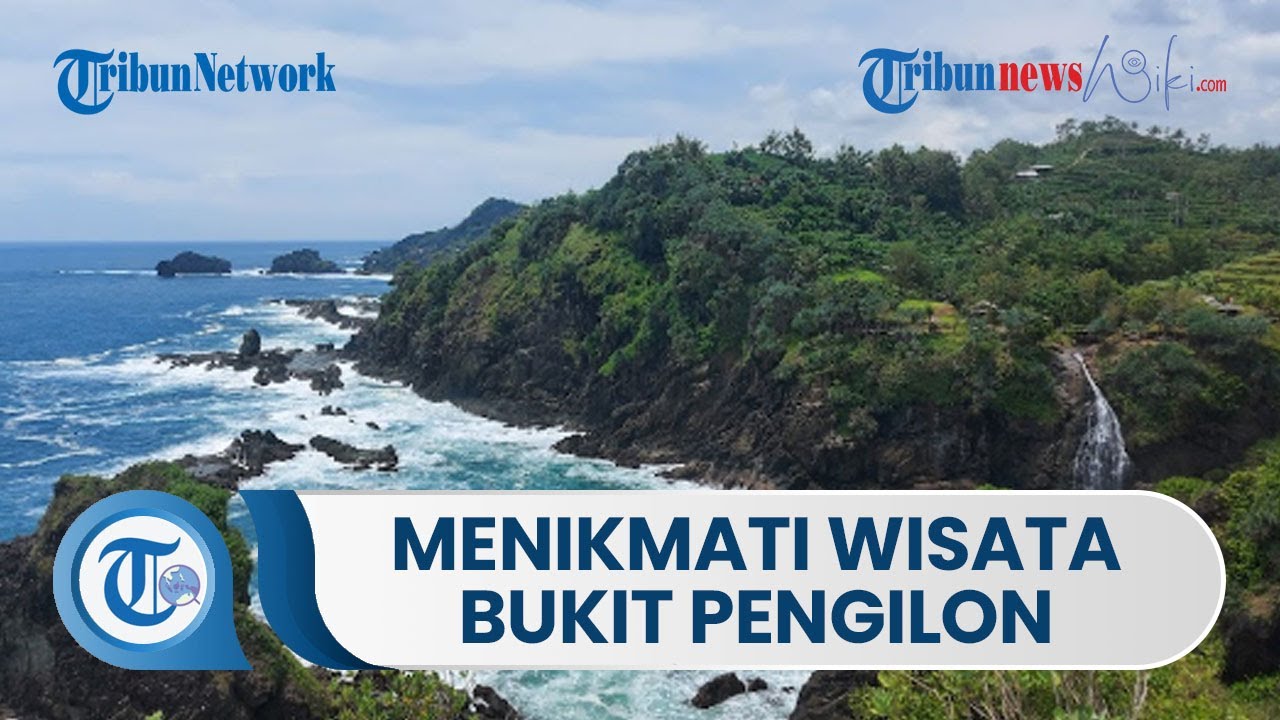 Menikmati Wisata Bukit Pengilon Yogyakarta, Wisatawan Dapat Saksikan ...