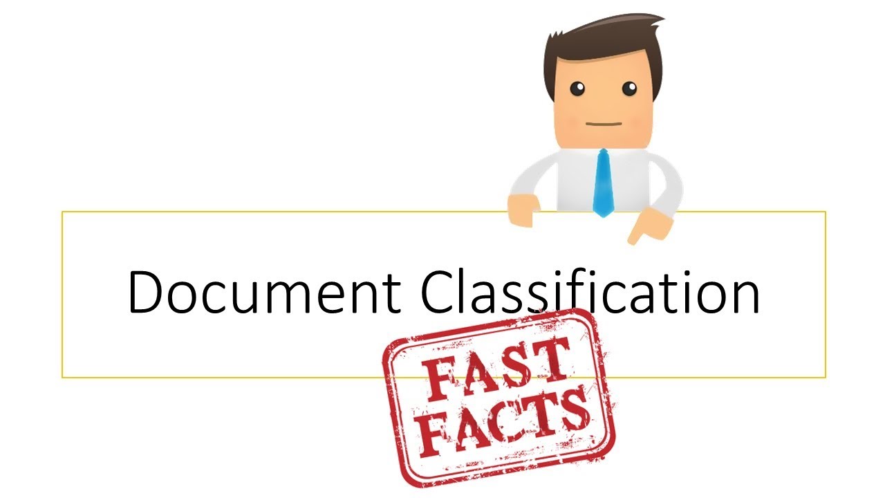 Document Classification Solution - Fast Facts