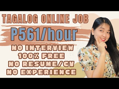 TAGALOG ONLINE JOB: EARN ₱561 PESOS PER HOUR | WORK FROM HOME JOB | NO INTERVIEW | FREE SIDE HUSTLE!