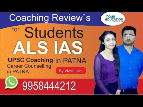 ALS IAS Patna: Fees, Reviews, Address, Contact