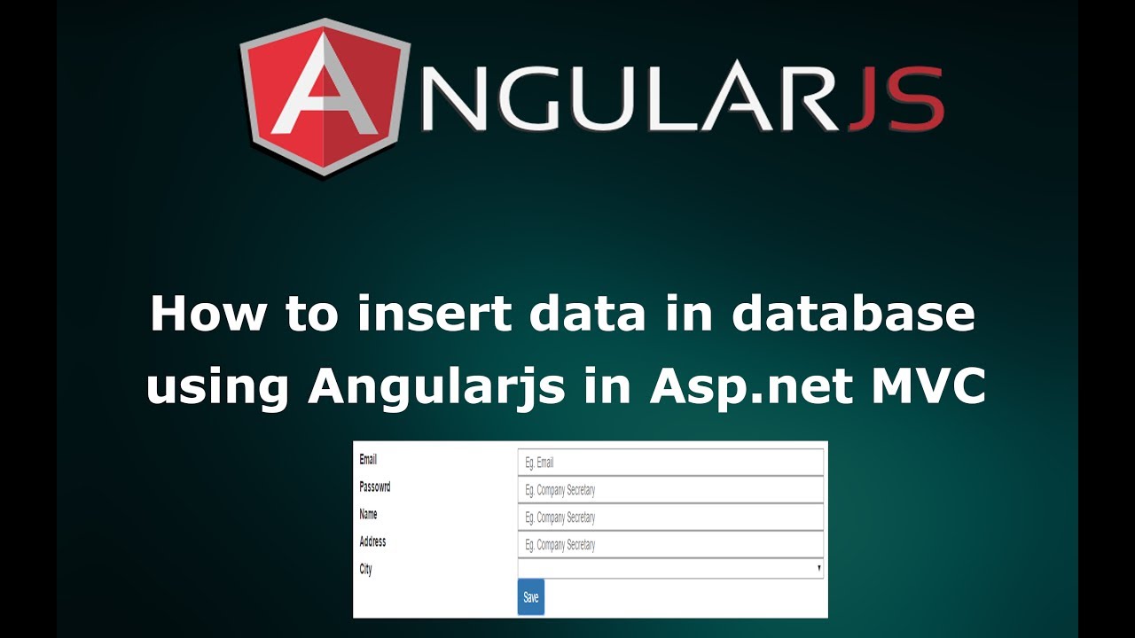 How to Insert Data Into Database Using AngularJS in Asp.net MVC