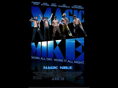 Magic Mike (2012) - review