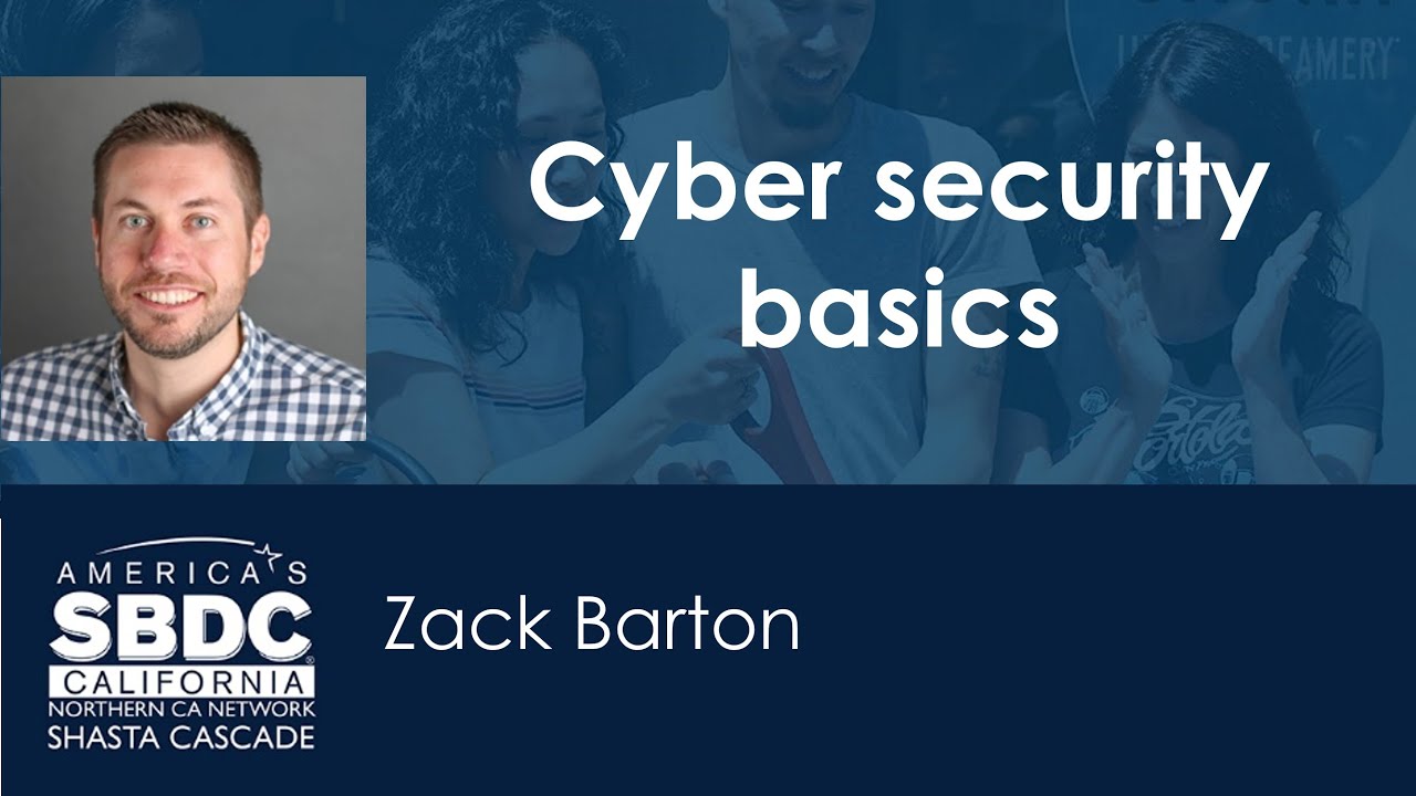 Business Recovery Series: Cyber Security Basics