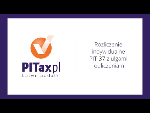 Jak rozliczy膰 PIT 37 za 2024 rok? Poradnik wype艂nienia #PITaxpl