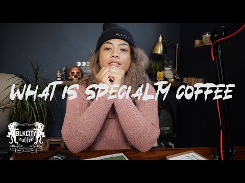 what is specialty coffee - blkcity coffee vlog