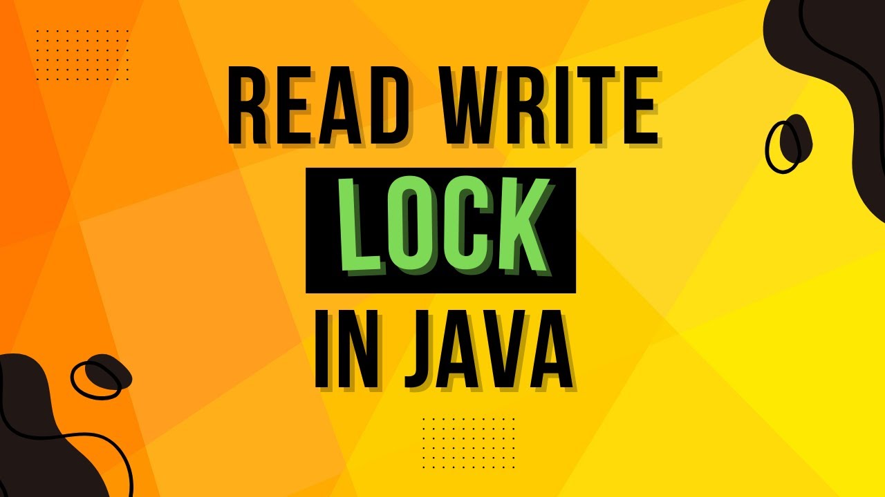 What Is ReadWrite Lock In Java? | Complete Multithreading Tutorial Series Ep 27