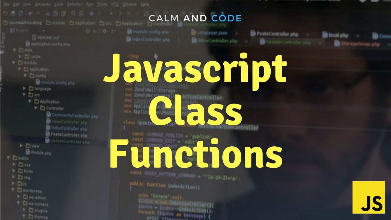 Learn Javascript | Class Functions