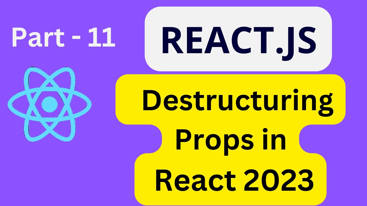 React JS Tutorial For Beginners[2023] : Part-11 Destructuring Props #laravel #reactjs #coding