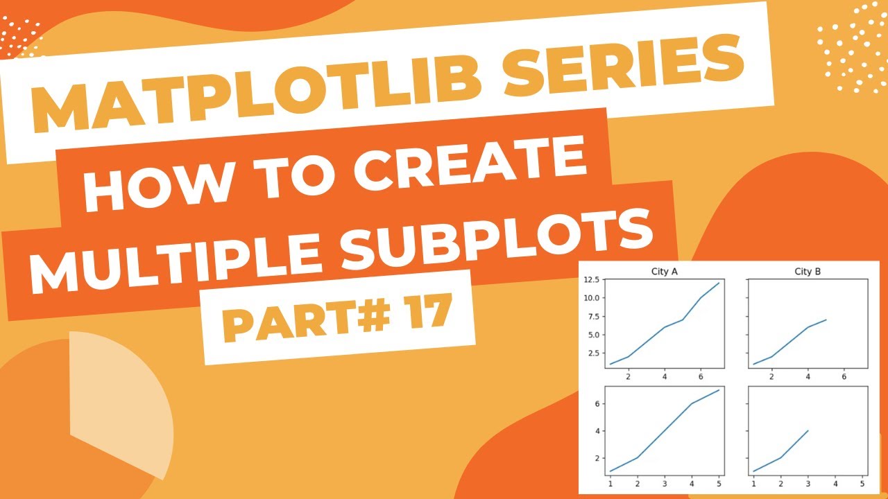 How Do I Plot Multiple Plots In Matplotlib More Ref