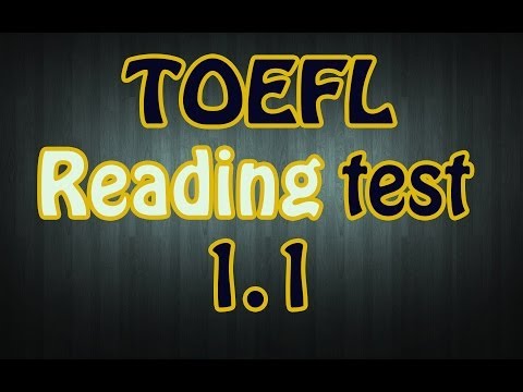 TOEFL Reading Test 1.1