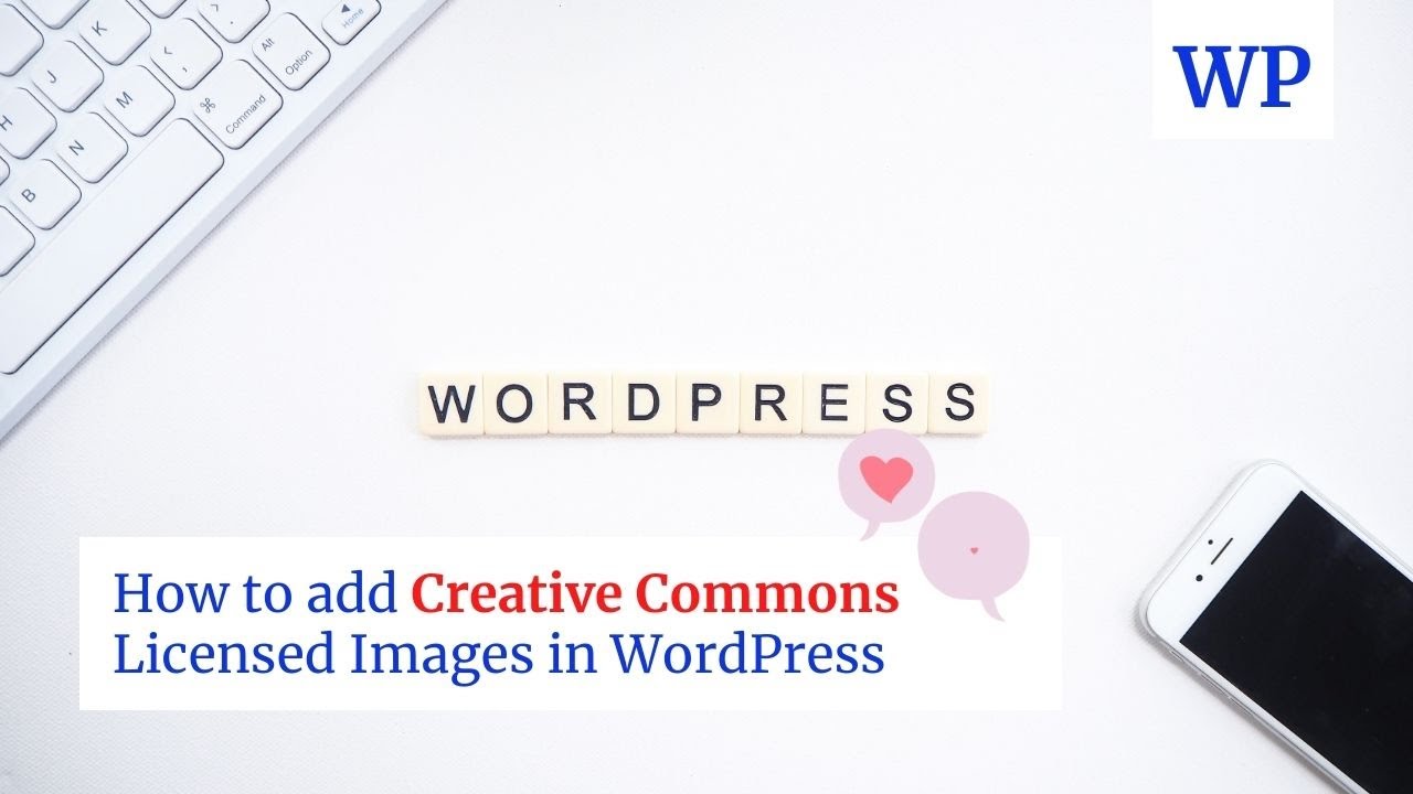 How to Find and add Creative Commons Licensed Images in WordPress