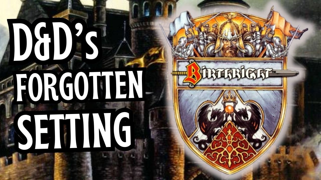 Birthright: The Forgotten D&D Setting That Changed Everything! 