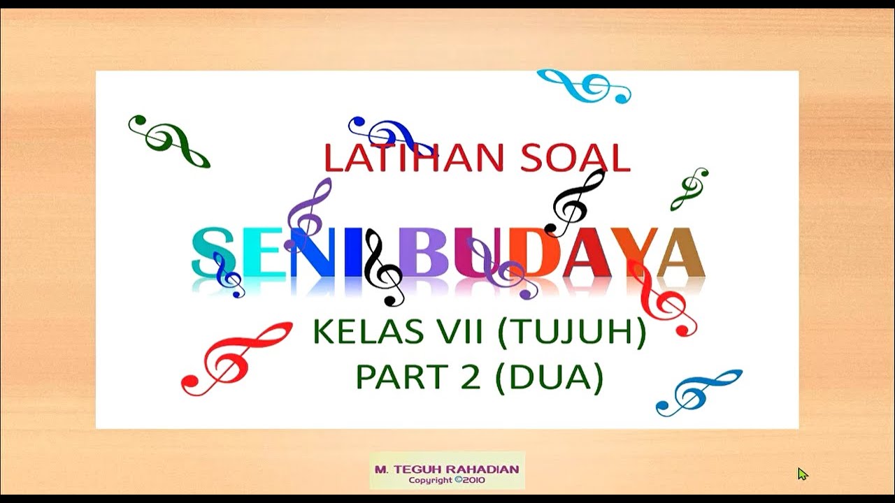LATIHAN SOAL SBK (SENI MUSIK) KELAS 7 SMP/MTS PART-2
