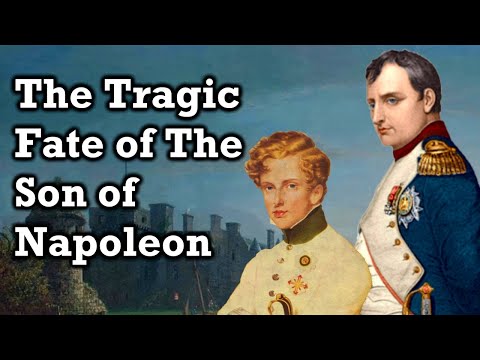Napoleon’s Son | History for Today
