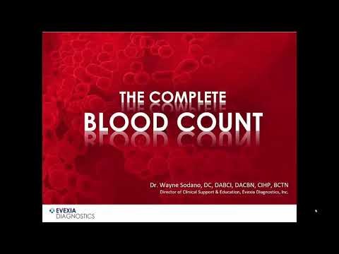 The Complete Blood Count - Evexia Diagnostics and Dr. Wayne Sodano Present - CBC testing