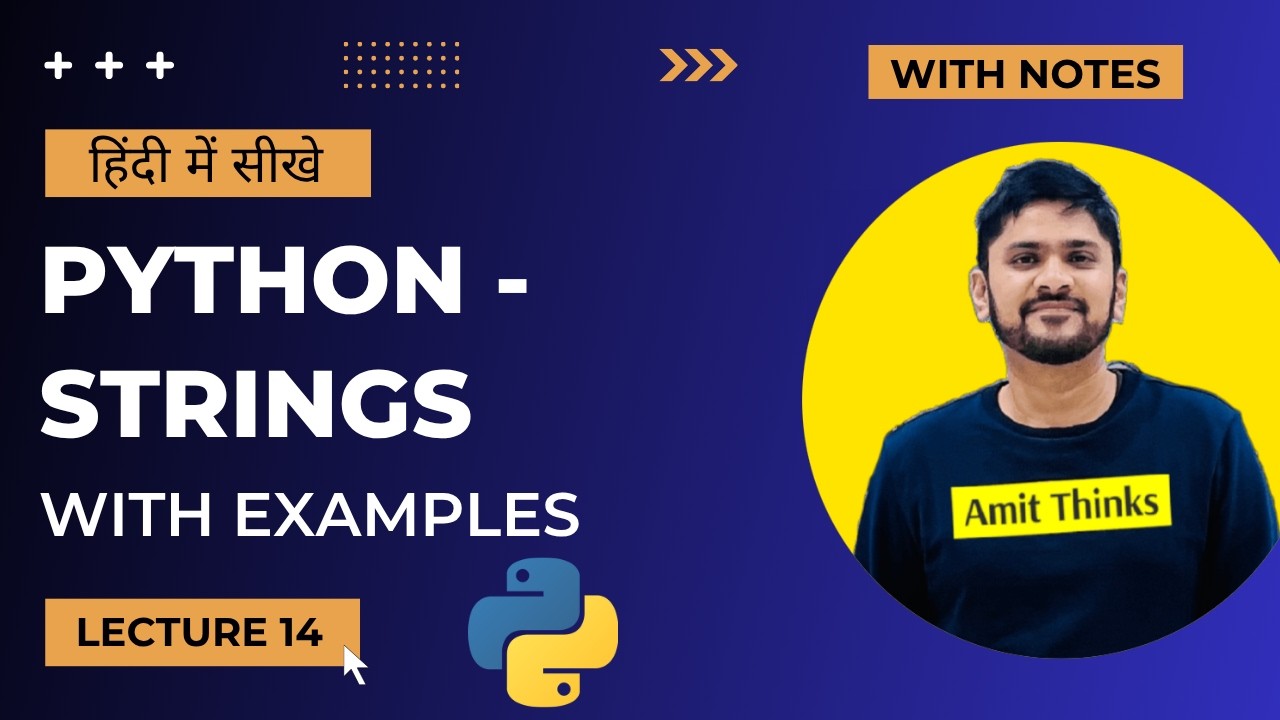 14. Python Strings Tutorial in Hindi | Python Tutorial for Beginners in Hindi | Amit Thinks