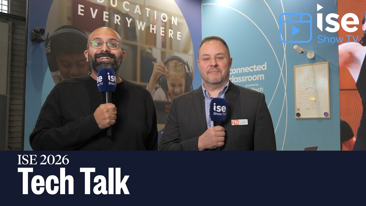 Connected classroom innovations | Tech talks | ISE 2026