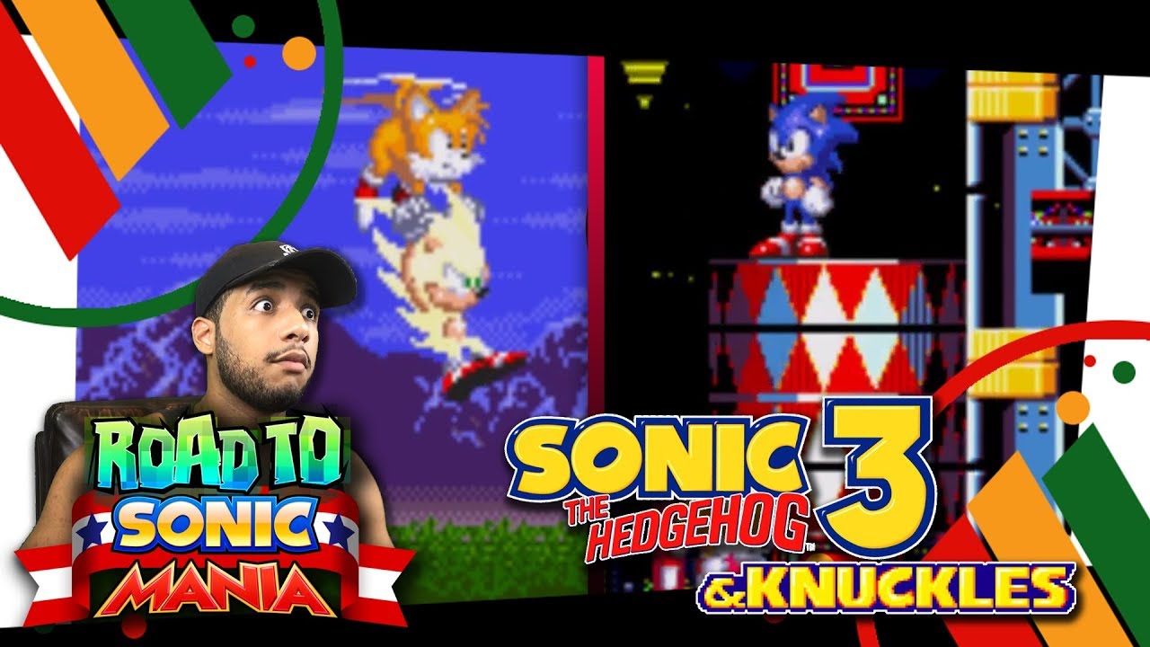 Road to Sonic Mania: Sonic 3 & Knuckles Part 2 - Marble Garden & Carnival Night Zone