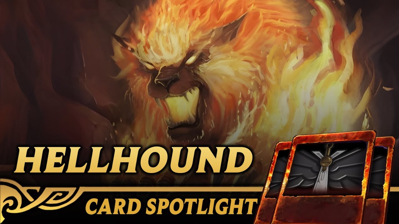Card Spotlight: Hellhound
