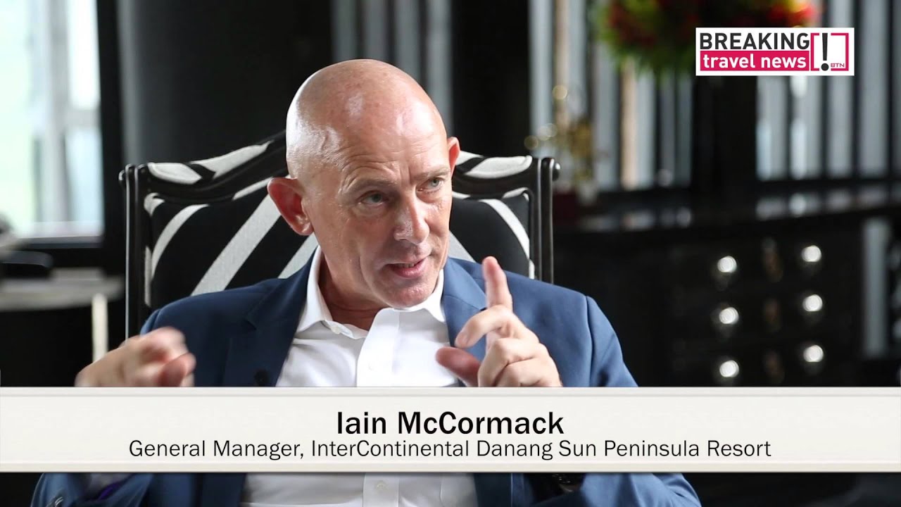 Iain McCormack, General Manager, InterContinental Danang Sun Peninsula ...