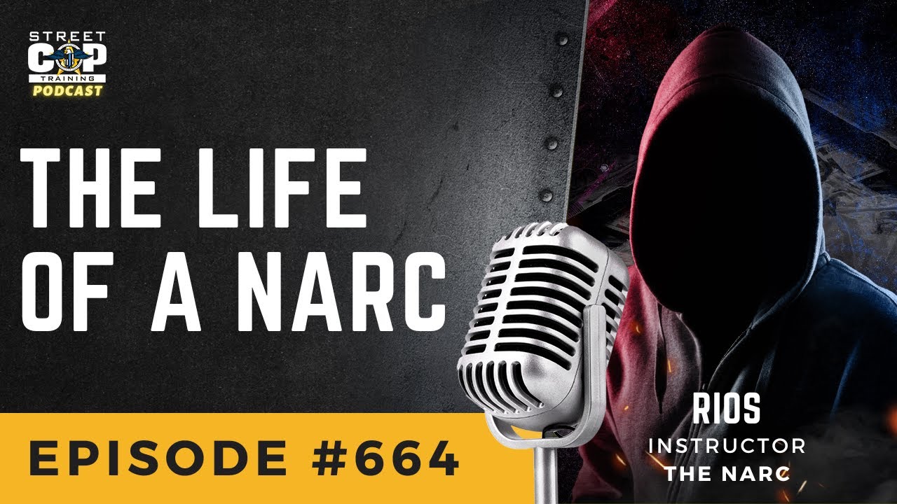 Episode 664: The Life of a Narc with Rios