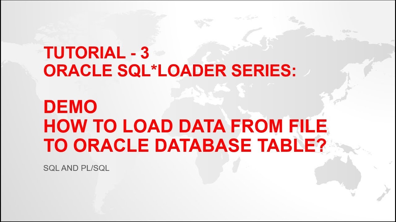 Oracle SQL Loader - How to load data from file(.csv, .dat, .txt) into table - Tutorial - 3