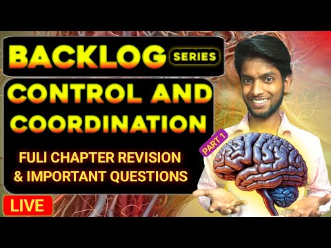 🔴 Live: Control and Coordination Full Chapter🔥 | Part 1 | Class 10 Science | CBSE 2026