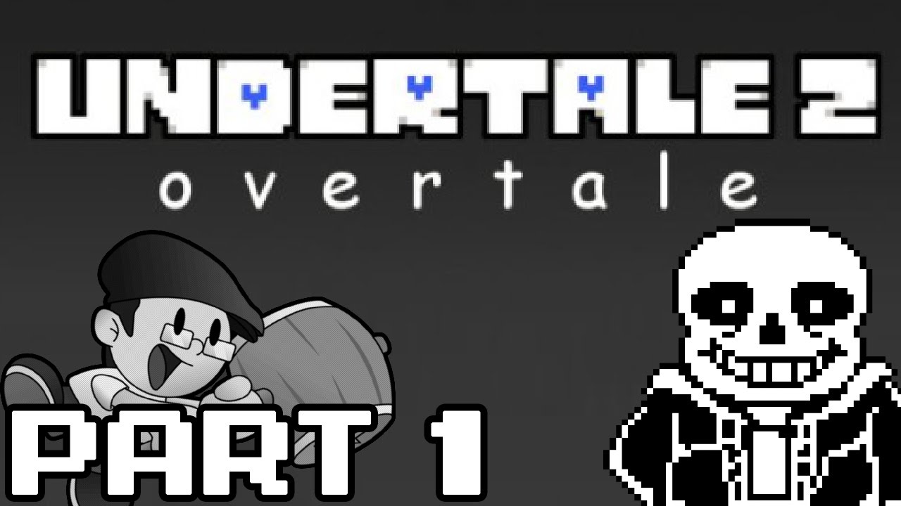 Let's Play Undertale 2: Overtale - Part 1