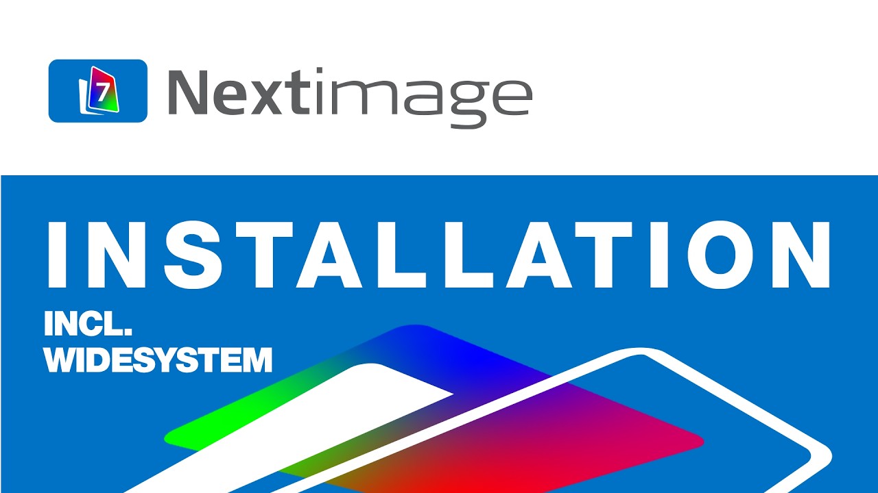 Nextimage 7 and WIDEsystem: Installation – Contex