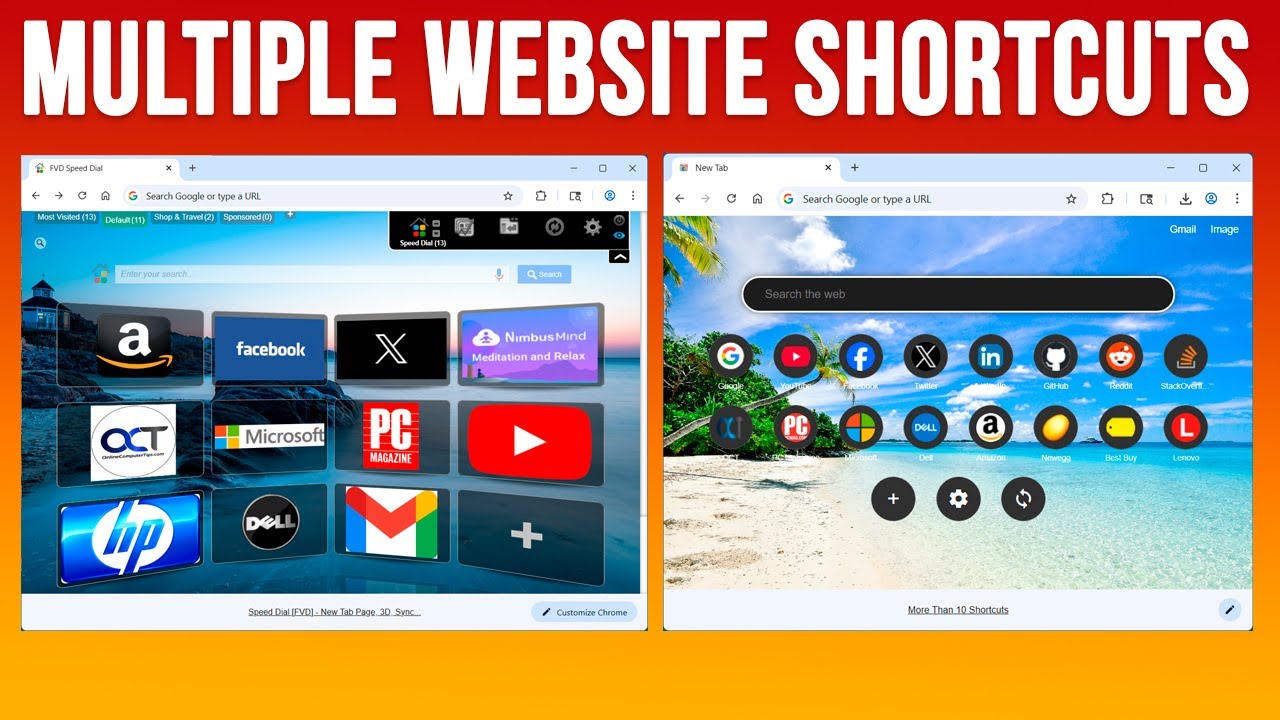 Add Multiple Custom Website Shortcuts to Your Web Browser Home Page