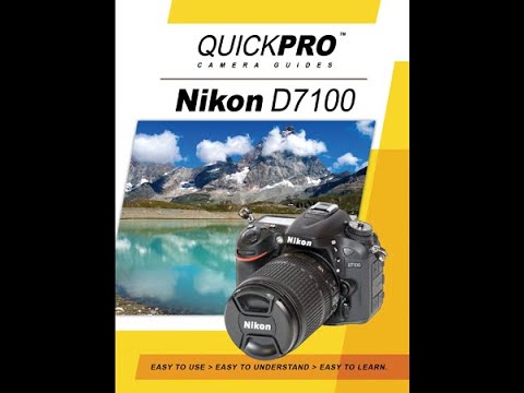 Nikon D7100: Instructional guide (1513Q)