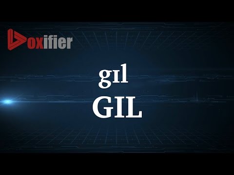 How to Pronunce Gil in English - Voxifier.com