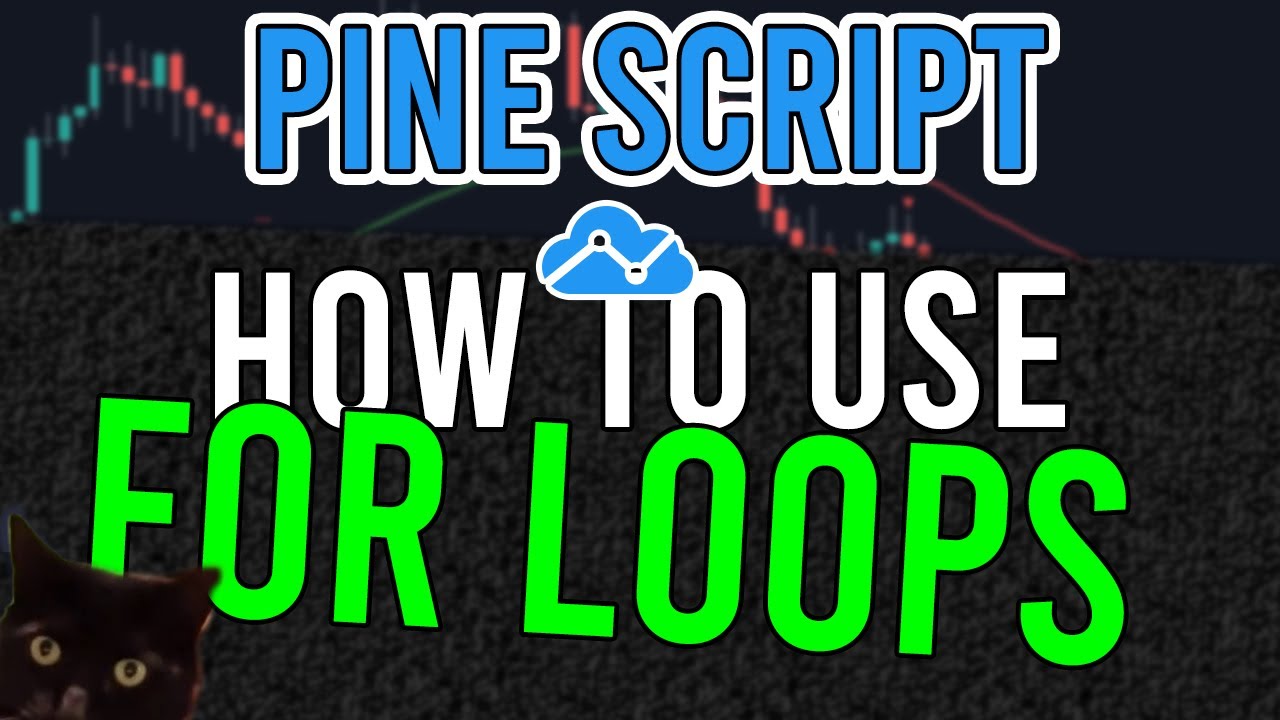 How to use FOR LOOPS in Pine Script • Pine Script [OUTDATED V4] Tutorial