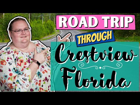 Crestview Florida Driving Tour | Fast Growing City!