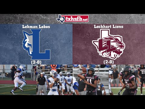 Lehman Lobos at Lockhart Lions Highlights – txhsfb.net