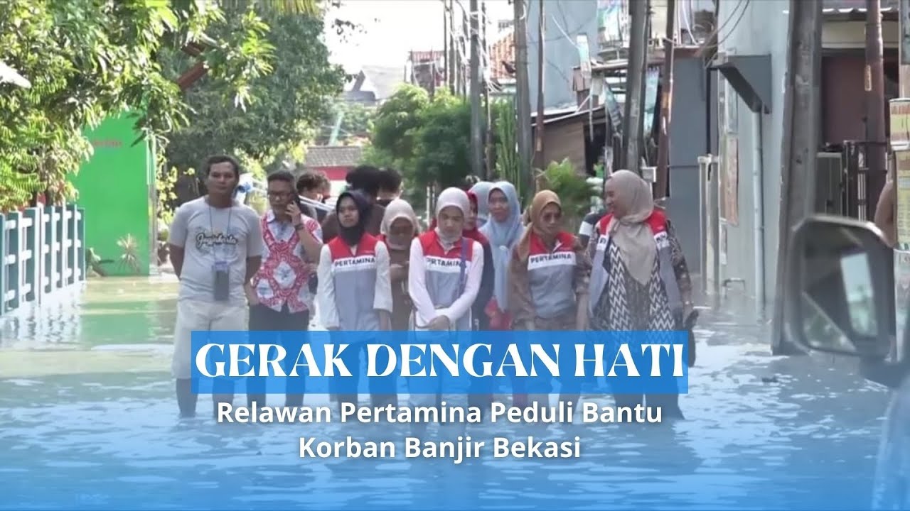 Gerak dengan Hati, Relawan Pertamina Peduli Turun Langsung Bantu Korban Banjir Bekasi