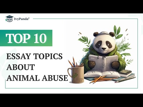 TOP-10 Essay Topics about Animal Abuse