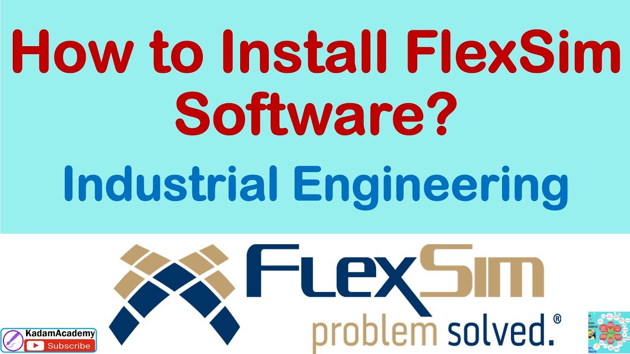 How to Install FlexSim 3D Modeling, Simulation & Analysis Software?