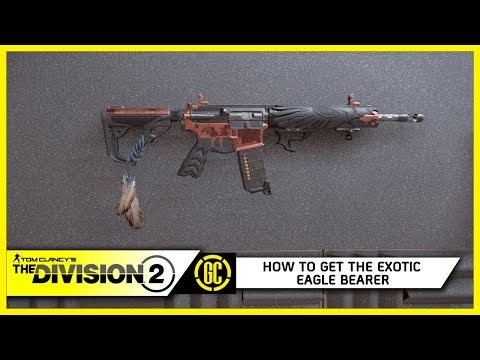 Division 2 All Exotics (Updated) - And How To Get Them | GAMERS DECIDE