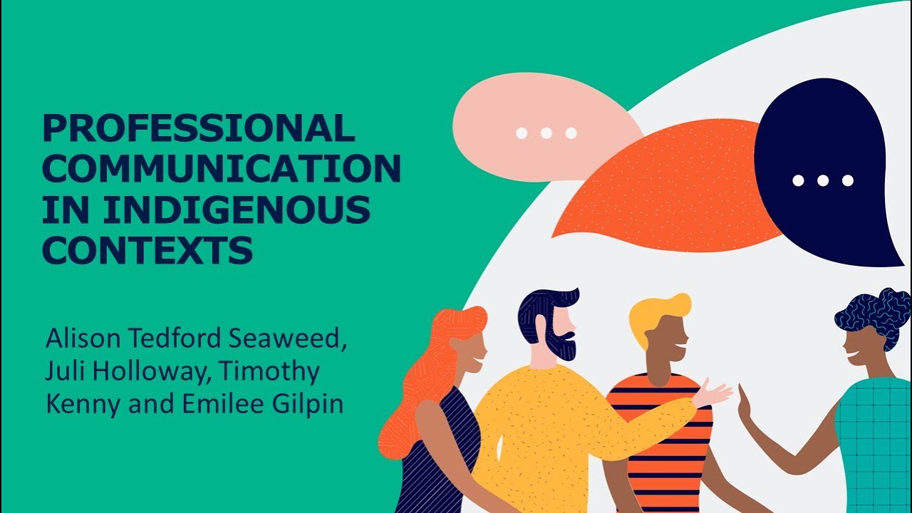 Professional Communication in Indigenous Contexts