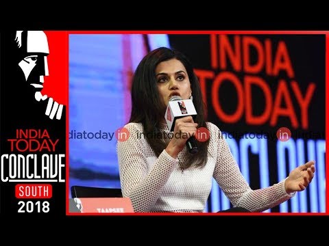 Tapsee Pannu Opens Up About Casting Couch In Indian Cinema | India Today Conclave South 2018
