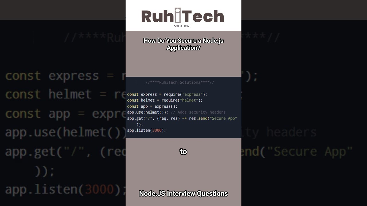 Node JS Secure a Node.js Application #nodejsinterviewquestions #nodejstutorial #nodejs #job #