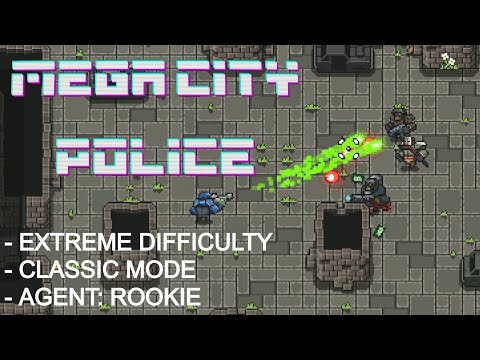 Steam Community :: Video :: Mega City Police - Extreme(classic mode) - Rookie