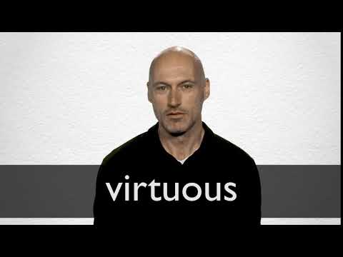 VIRTUOUS - Meaning & Translations | Collins English Dictionary
