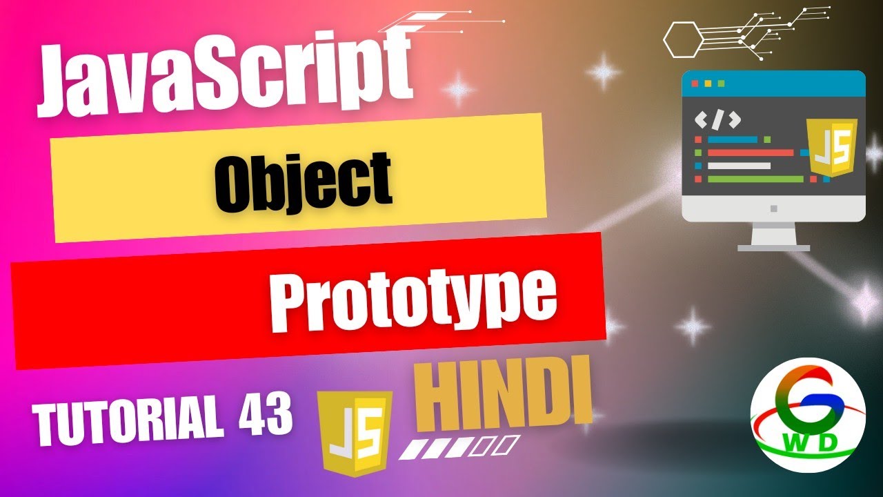 Javascript Object Prototype || Guri Web Developer || Javascript Tutorial in Hindi ||  Advance Level