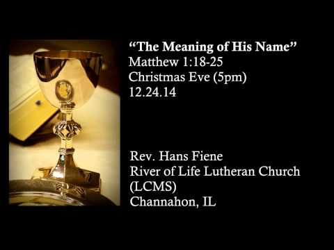 Christmas Eve-The Meaning of His Name
