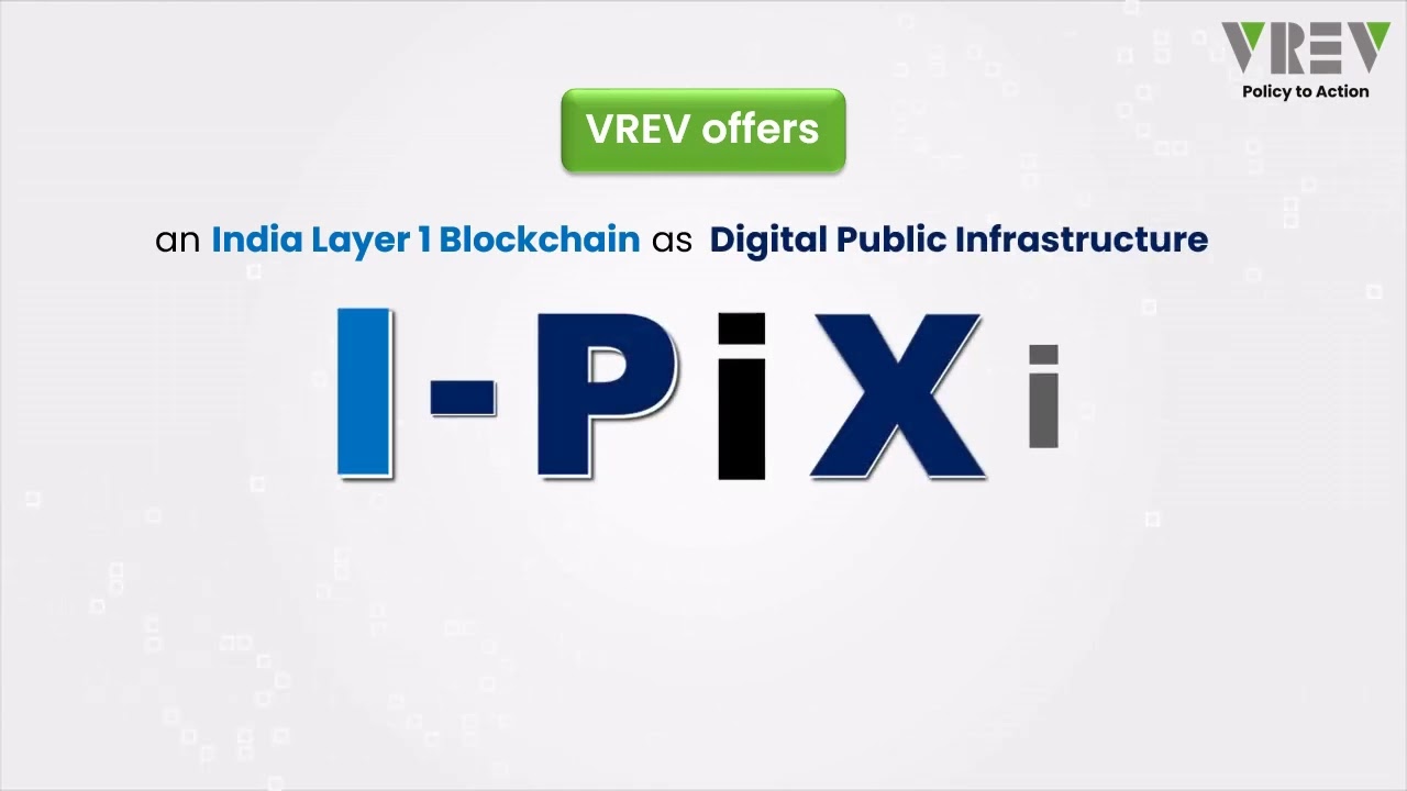 I  PIXI Population scale Digital Public Infrastructure - VREV Foundation